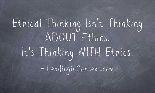 Why Ethical Thinking Matters (Part 1) – Leading in Context